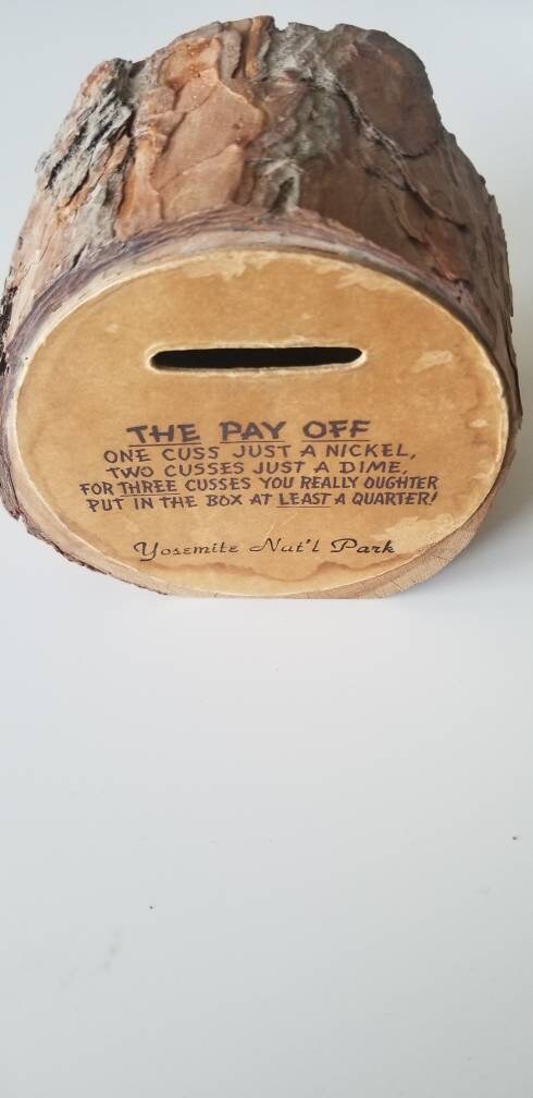 Vintage Cuss Box / Yosemite Souvenir / Piggy Bank