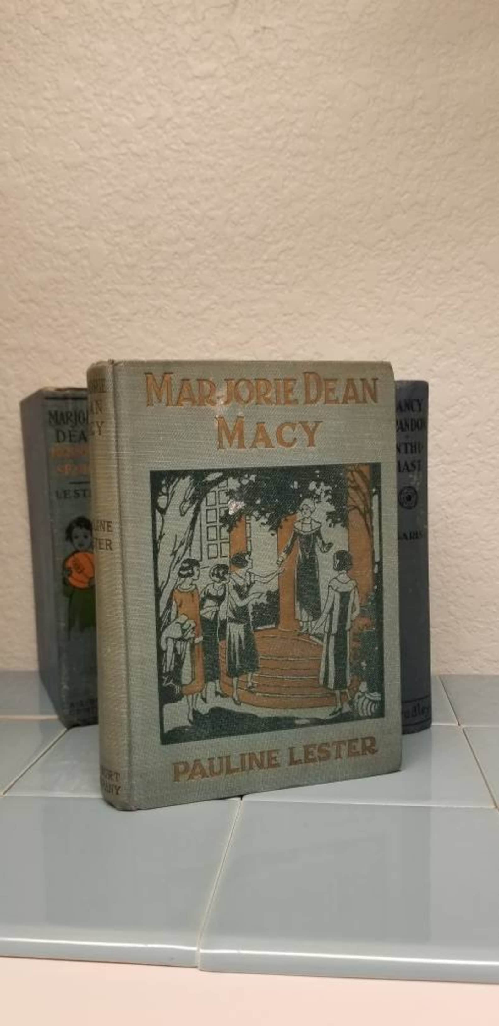 Vintage Books / Marjorie Dean Macy / Highschool / Lillian C Garis / the ...