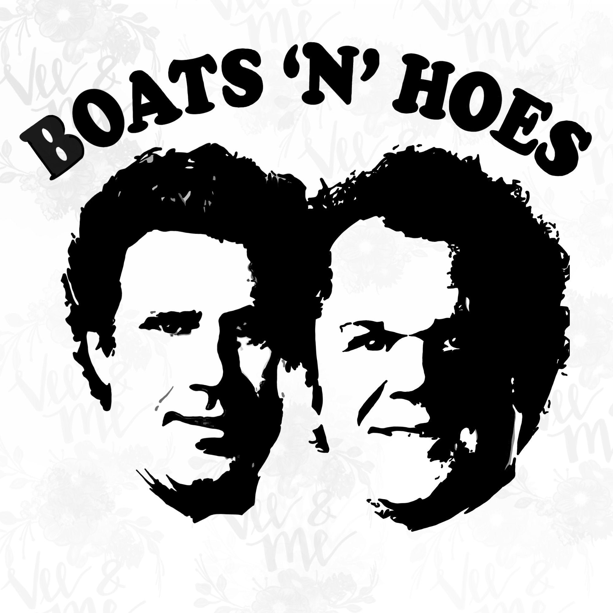 Step Brothers PNG Boats and Hoes PNG Will Ferrell png | Etsy