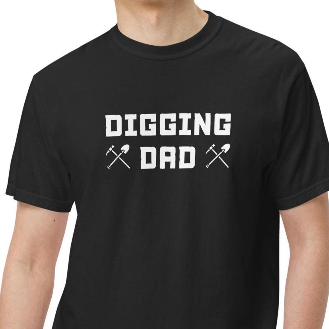 Rockhound Dad Gift - Digging Miner Dad Gift - Mineral Miner Shirt ...