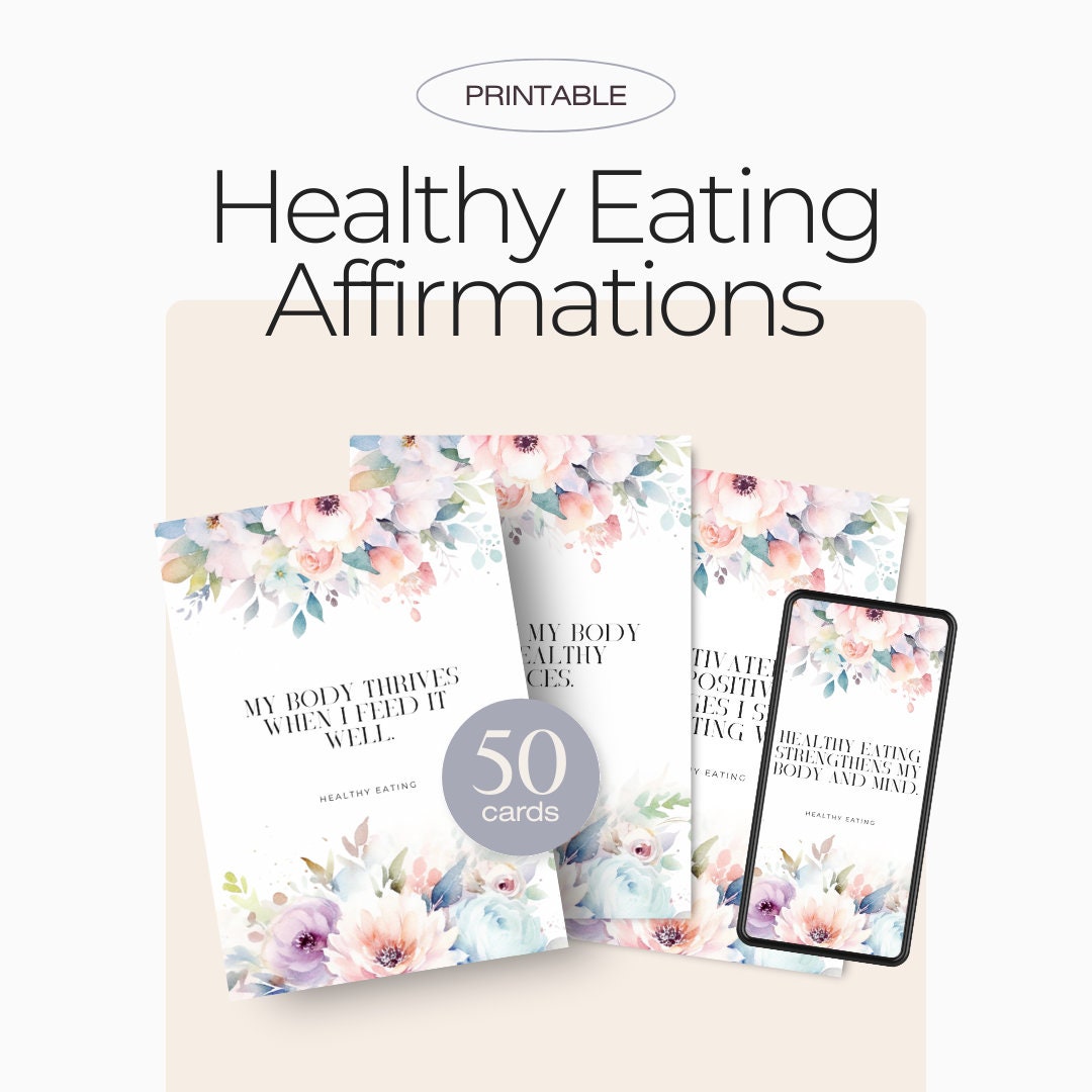 Floral Affirmation Cards, Healthy Eating Affirmations, Positive Health ...