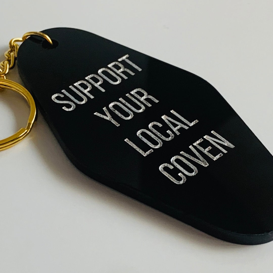 Support Your Local Coven Keychain - Etsy