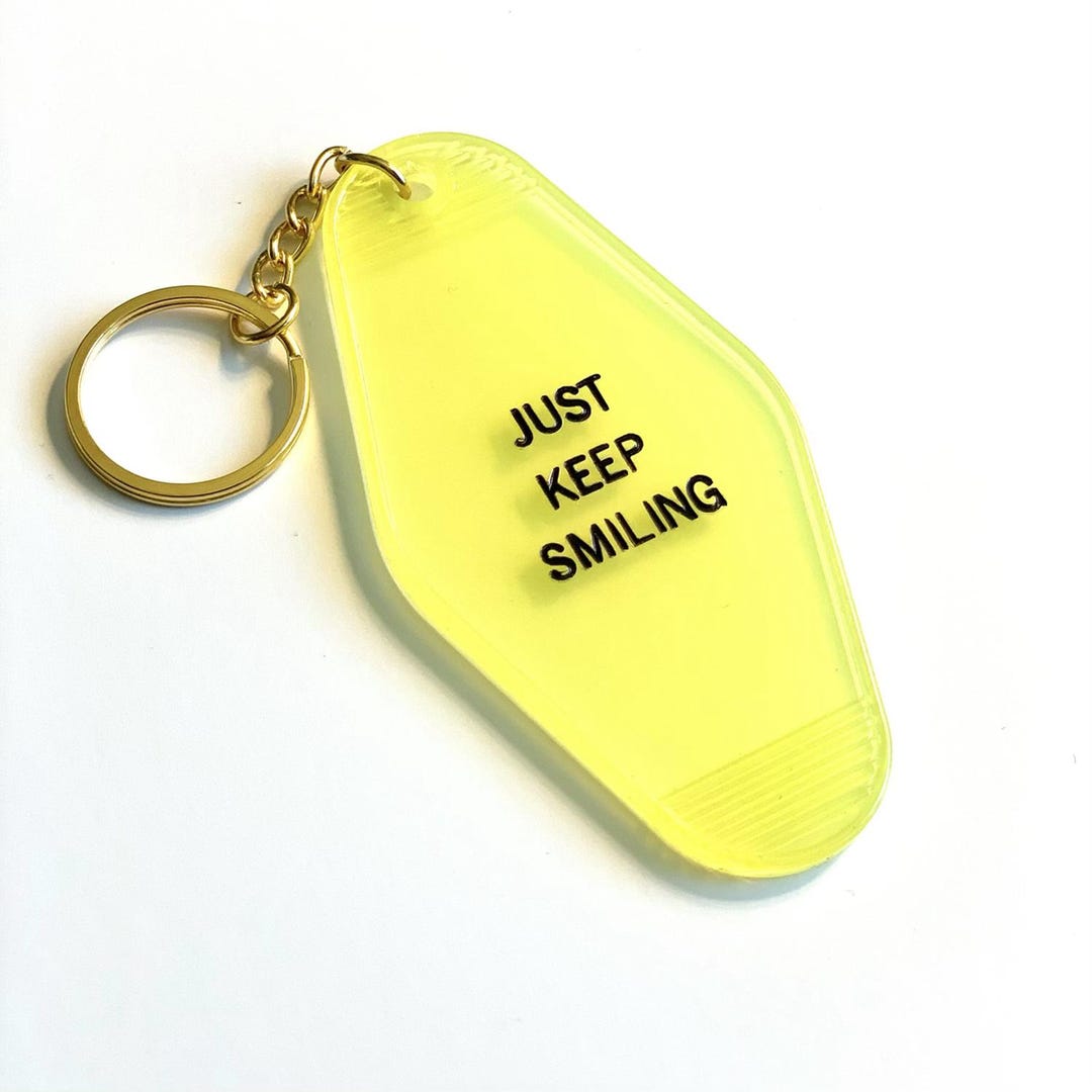 Just Keep Smiling Hotel Keychain - Etsy