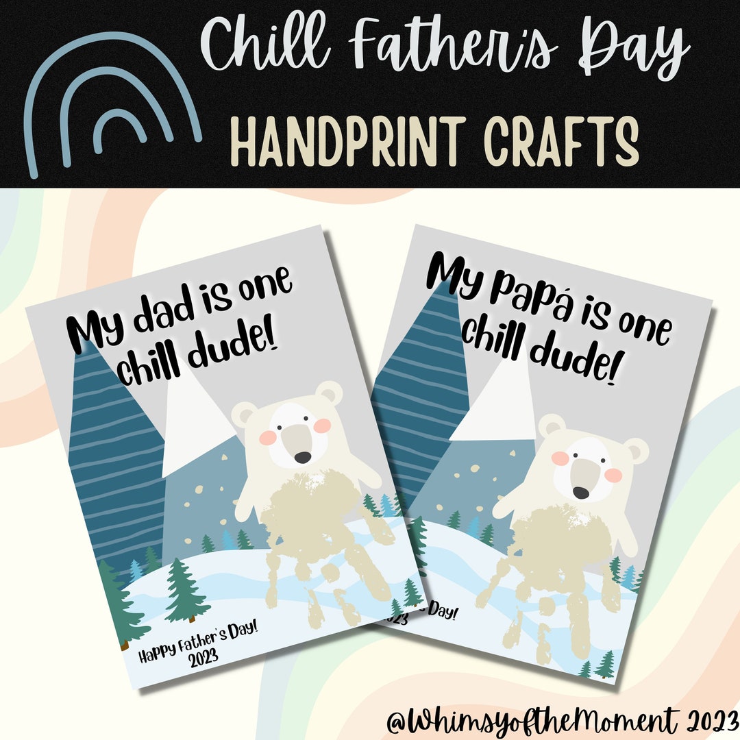 Father's Day "chill Dude" Handprint Craft | Father's Day 2023 | Father ...