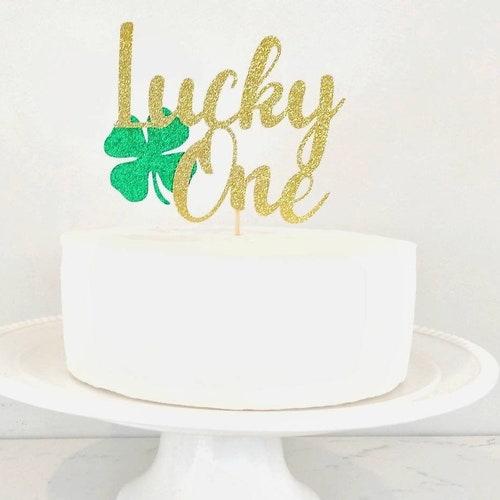 Lucky One Cake Topper St Patrick's Birthday Lucky One - Etsy