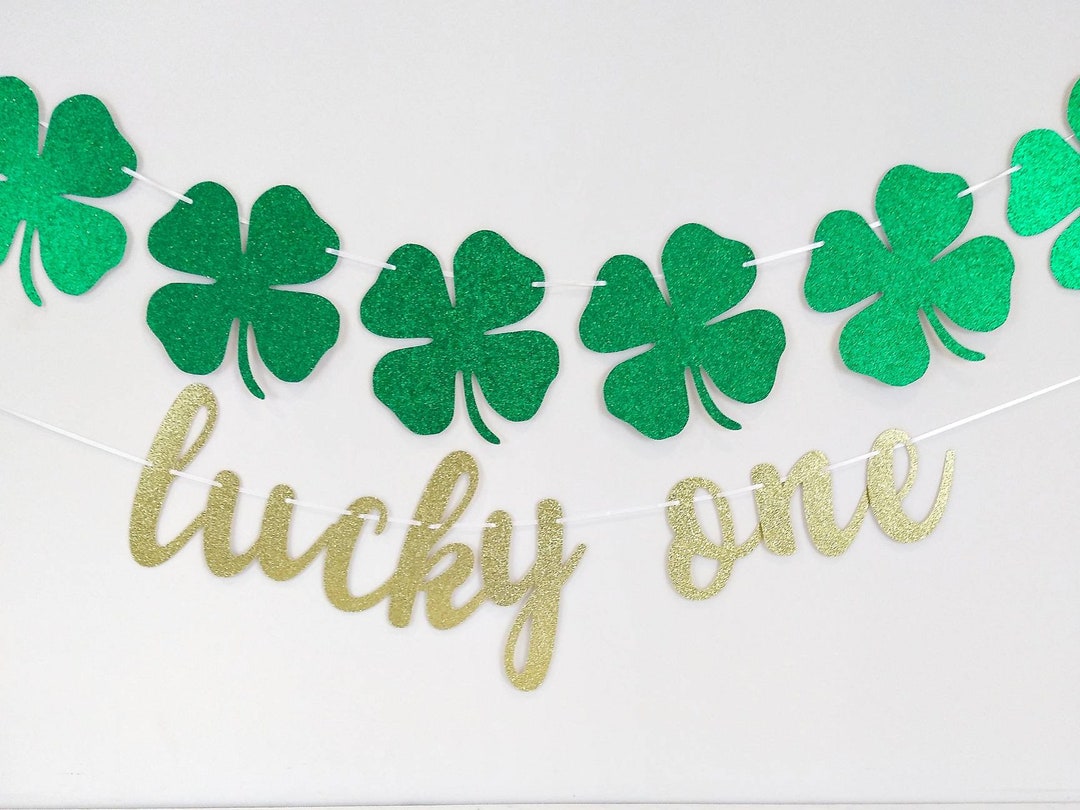 Lucky One Banner, Shamrock Banner, Lucky One Birthday, St Patricks ...