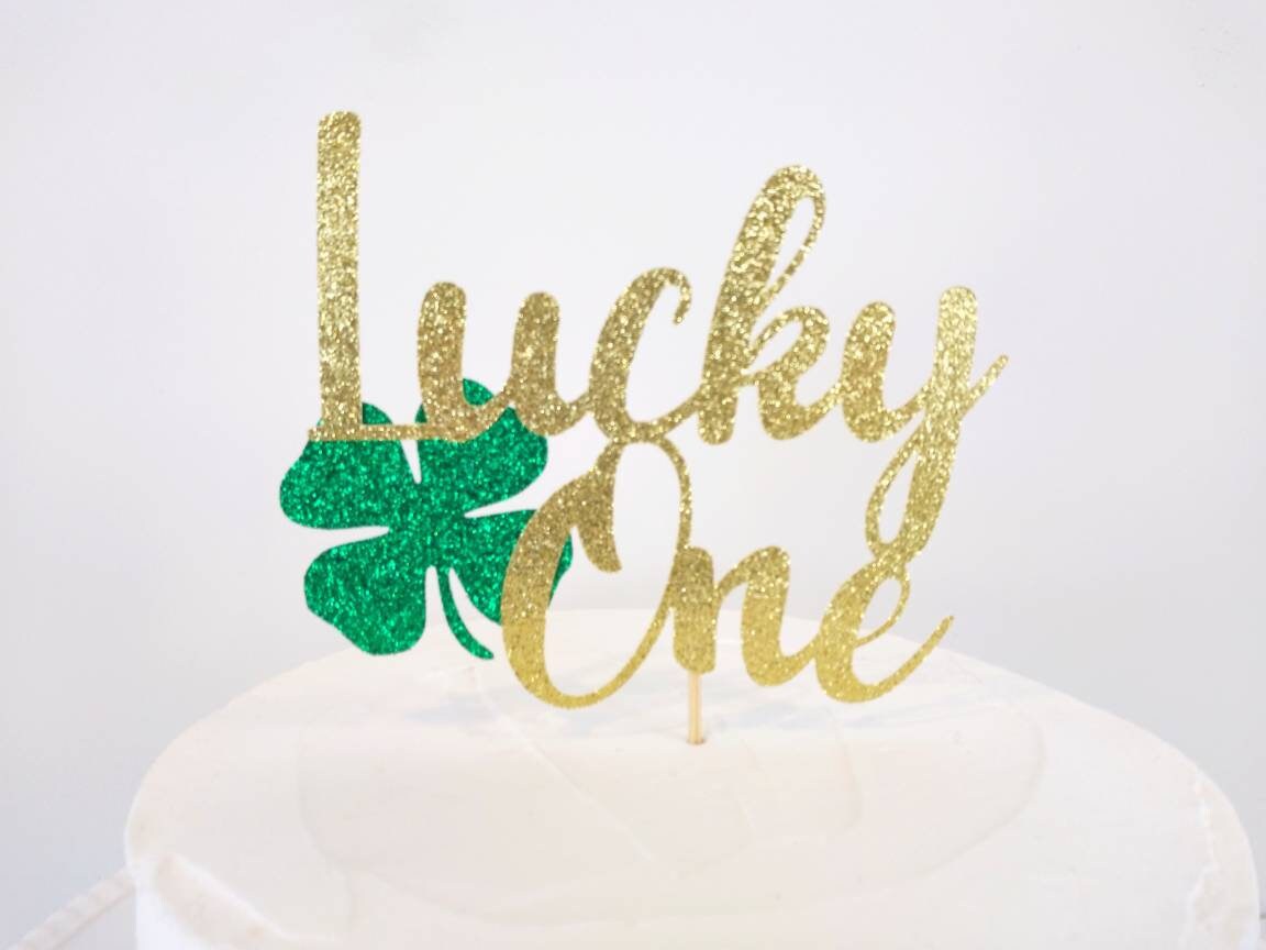 Lucky One Cake Topper St Patrick's Birthday Lucky One - Etsy