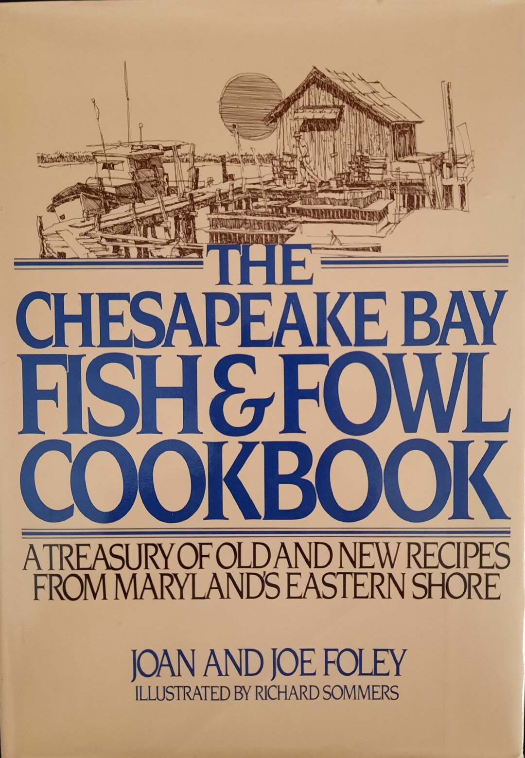 Cookbook, the Chesapeake Bay Fish & Fowl Cookbook, 1981, Vintage, 1st ...