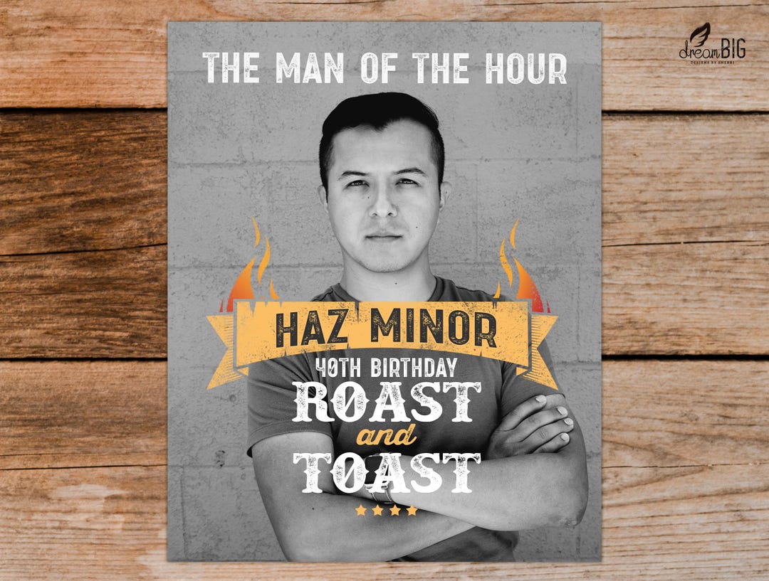 Roast and Toast Birthday Sign Full Photo - Digital File - Personalized ...