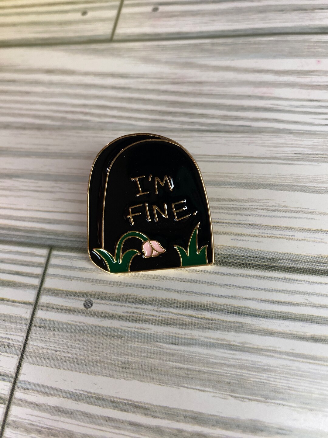 Im Fine Tombstone Grave Meme Enamel Pin Metal Funny Joke Gift Gag ...