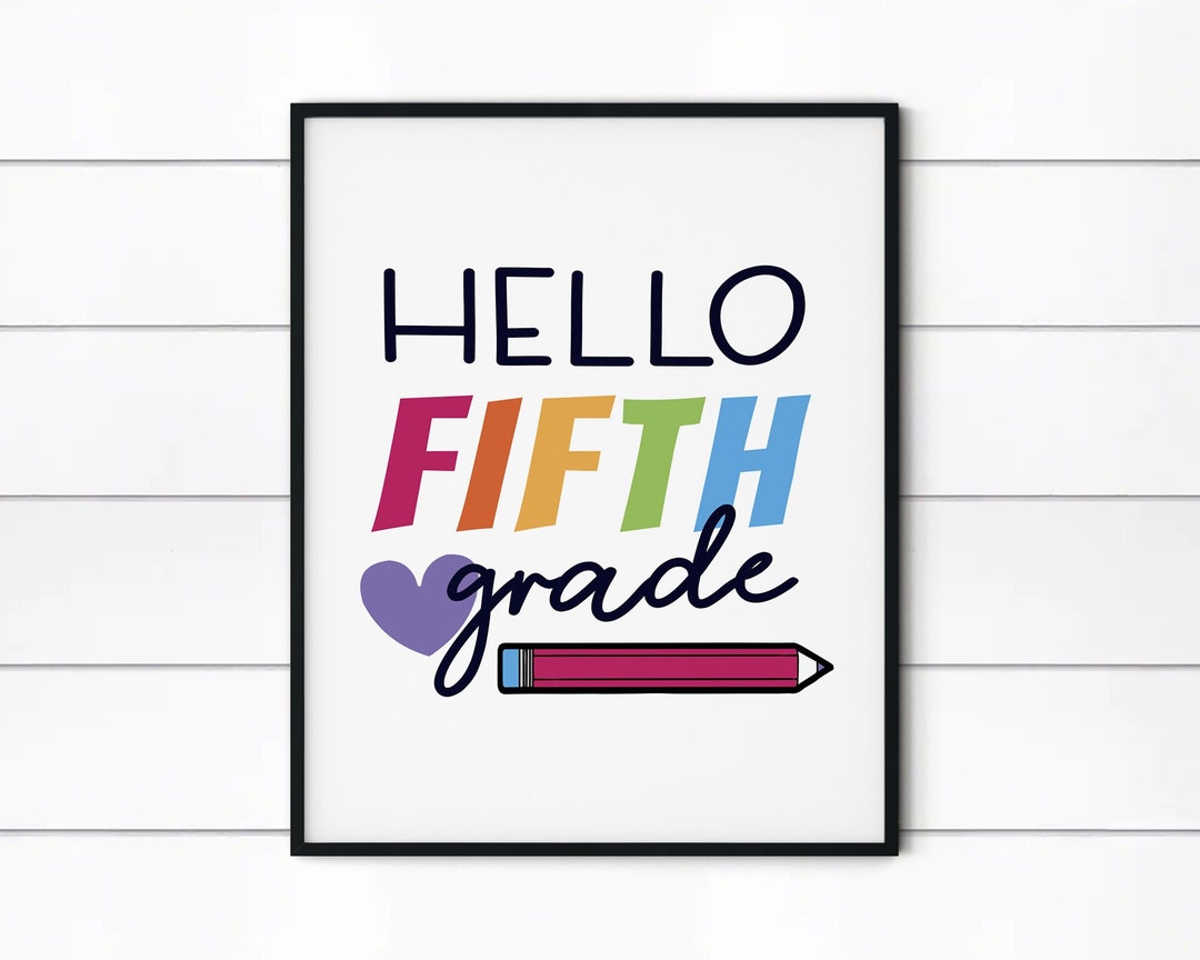 Hello Fifth Grade Print Printable Poster 5th Grade Educational Art ...