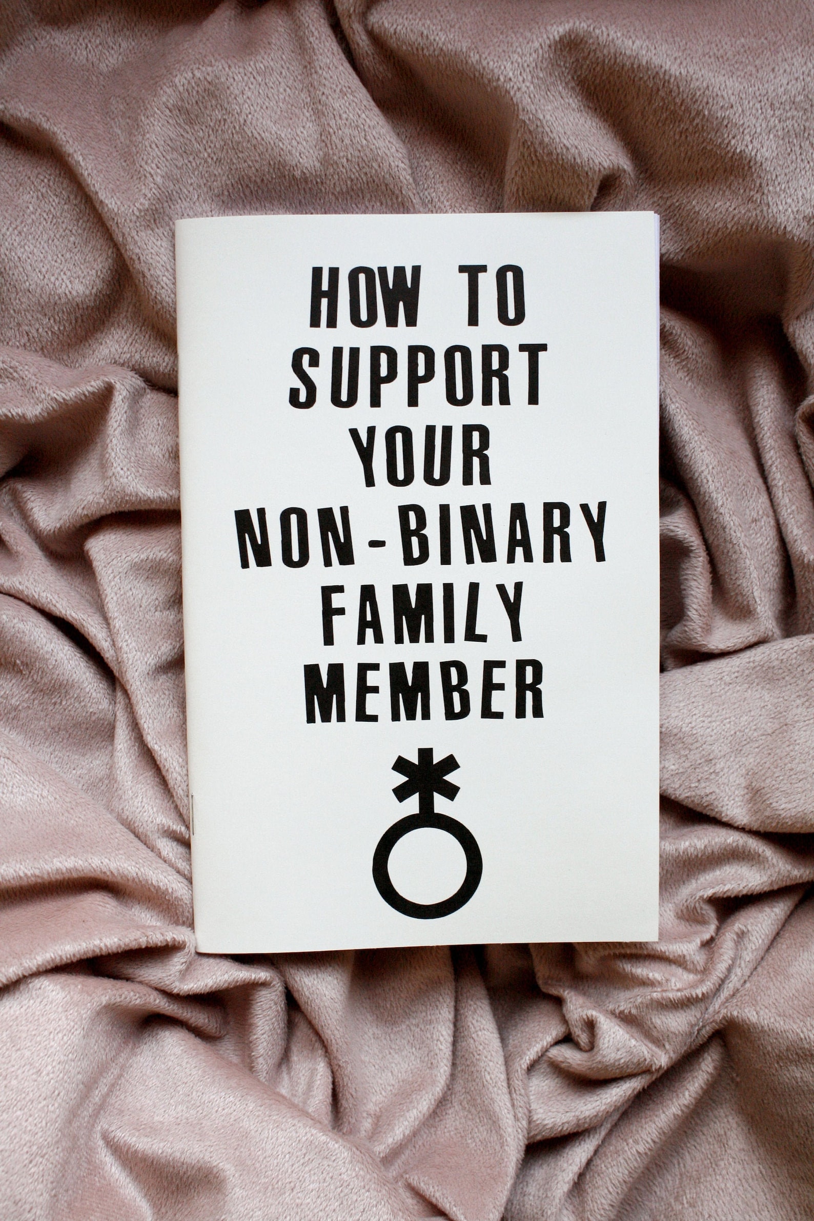 How to Support Your Non-binary Family Member Nonbinary Ally Zine ...