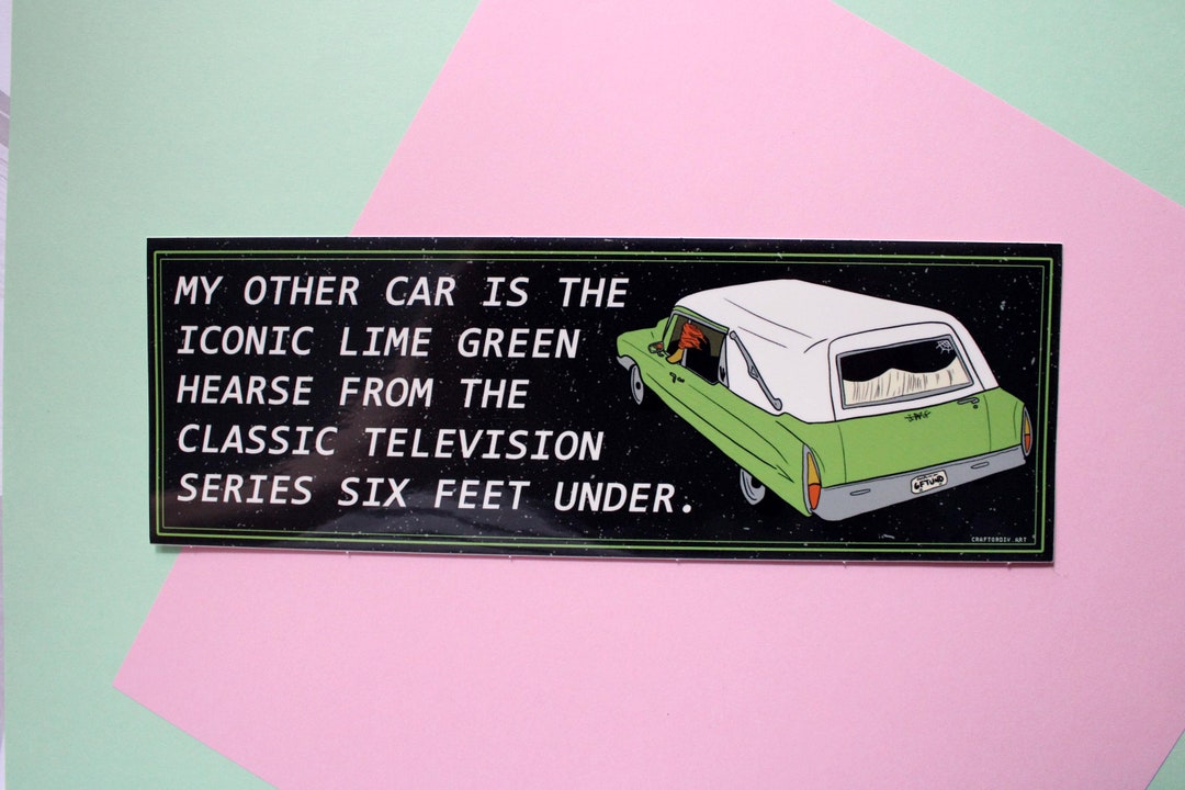 Six Feet Under Bumper Sticker (8"x2.8") - Etsy