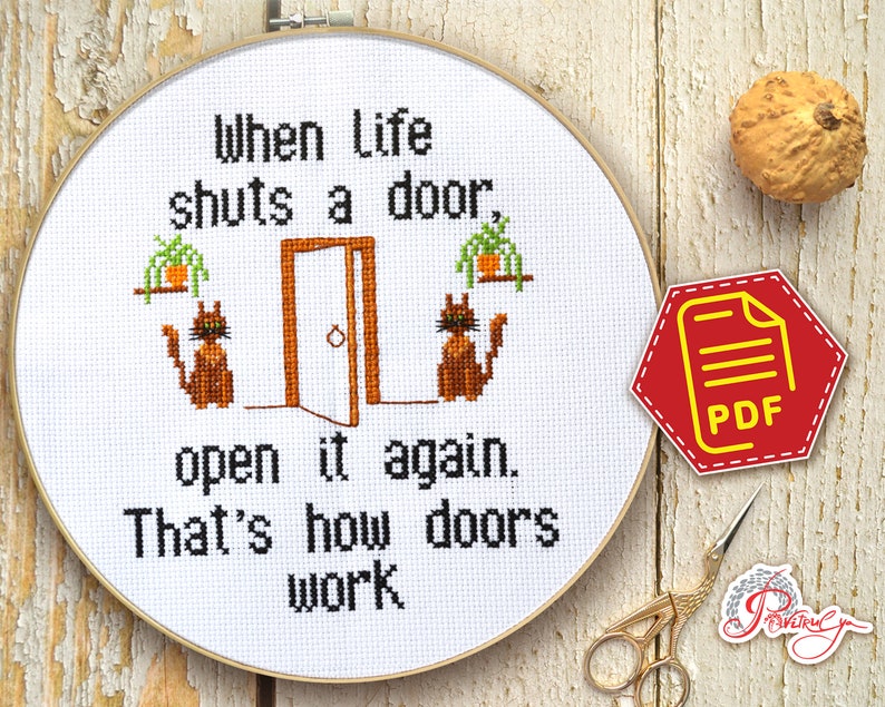 Positive Quotes Cross Stitch Pattern "when Life Shuts a Door Open It ...