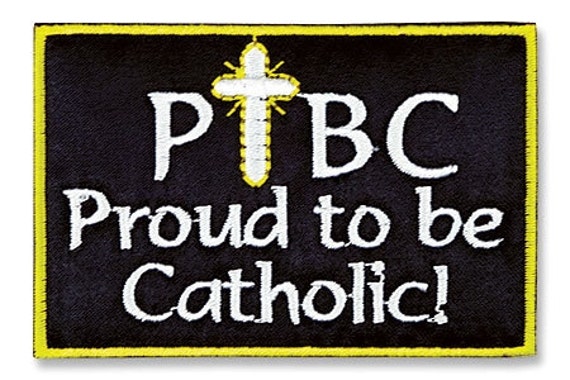 Set of 10 Patches Proud to Be Catholic Embroidered Applique | Etsy