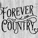 Rustic FOREVER COUNTRY SVG File, Cutting File, Vector Clipart Holiday ...