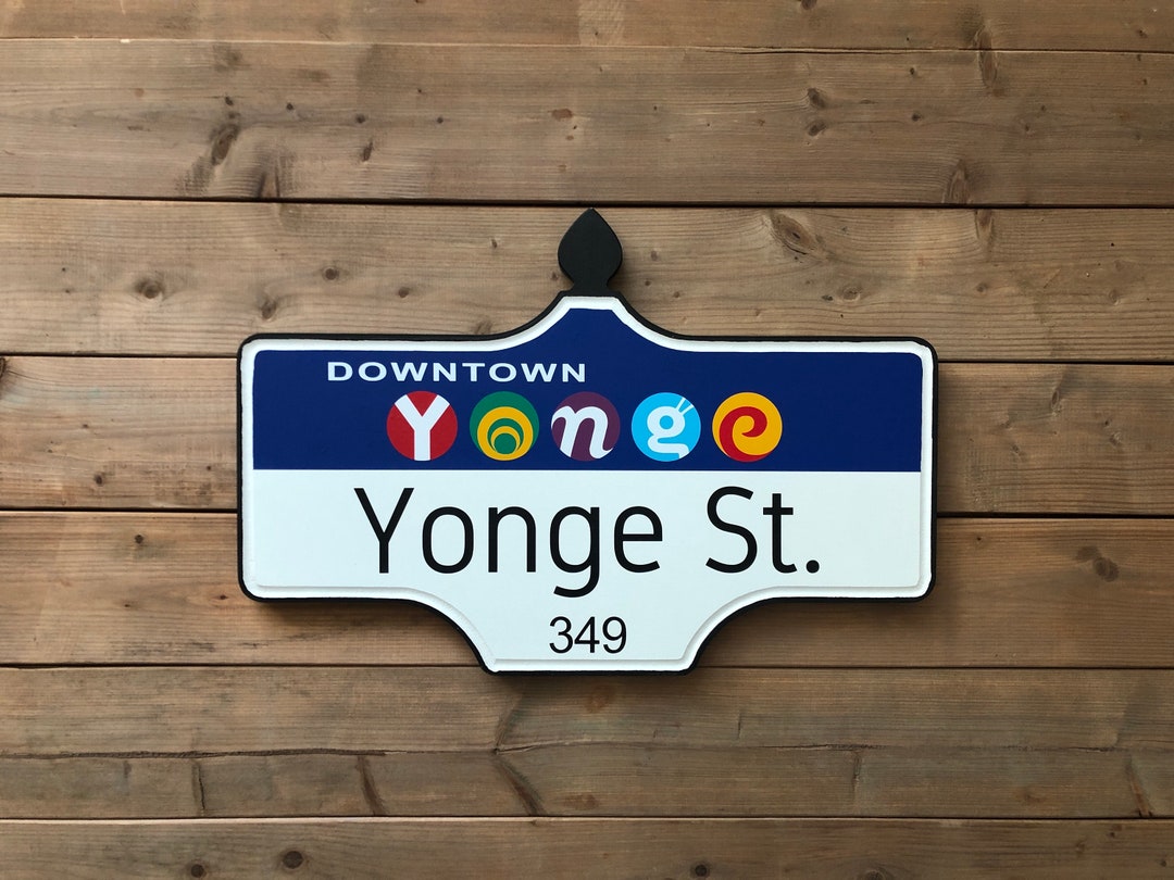 Yonge Street - Toronto Street Sign - Etsy