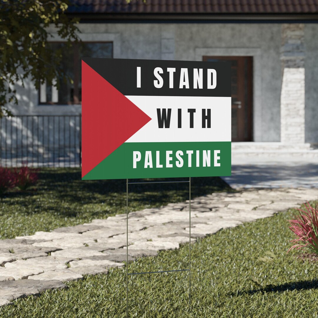 Yard Sign, Support Palestine Protest Yard Sign, Solidarity With ...