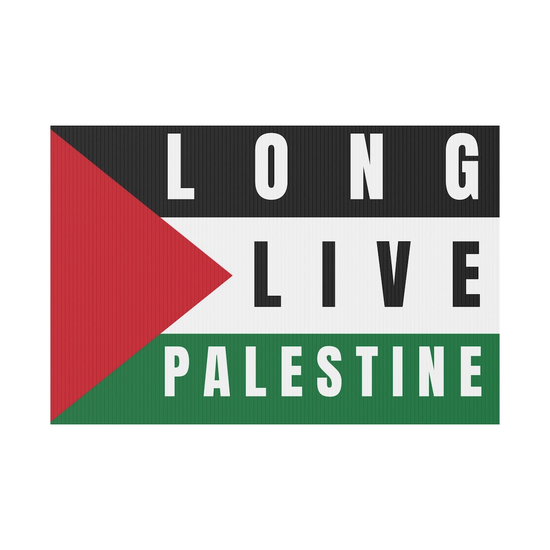 Long Live Palestine Plastic Yard Sign, Front Yard Sign for Palestine ...