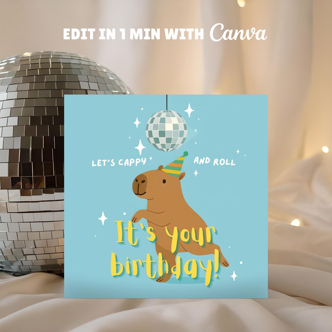 Printable Capybara Birthday Card: Have a Cappy Birthday, Disco Party ...