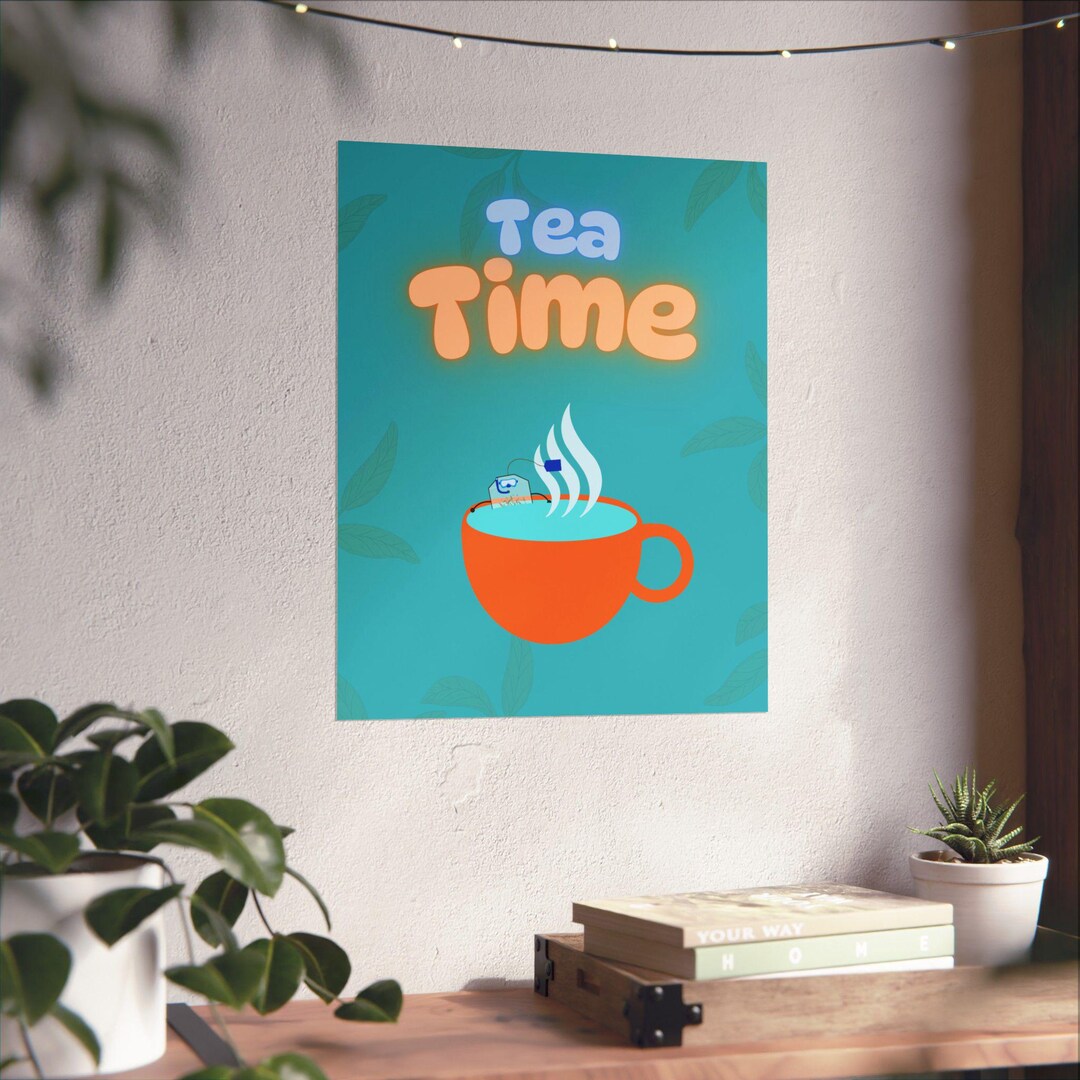 Tea Time Matte Vertical Posters - Cozy Kitchen Decor, Tea Lover Gift ...