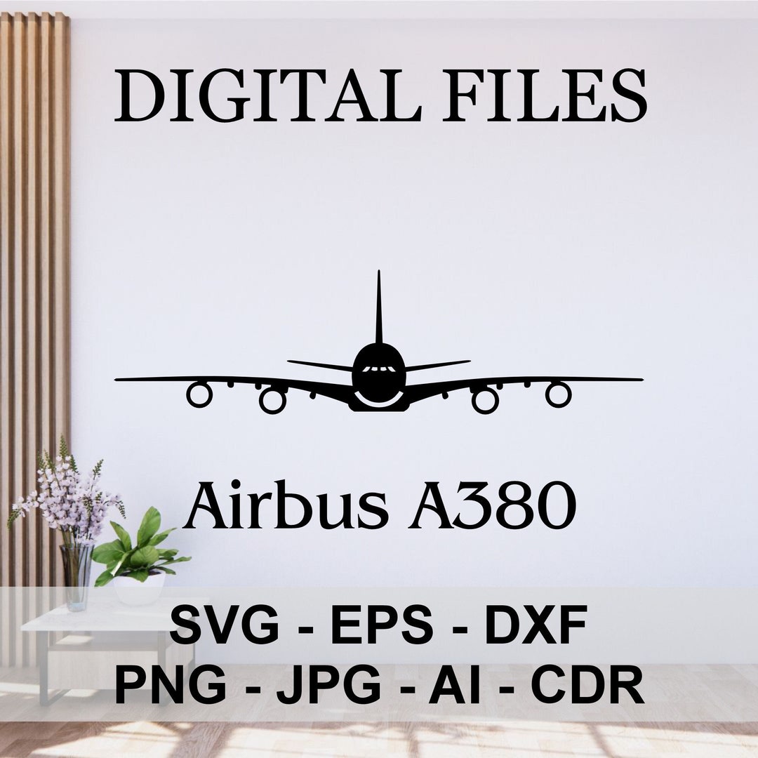 Airbus A380, Airplane, DXF, SVG, Ai, PNG, Cdr, Plane, Airplane, Digital ...