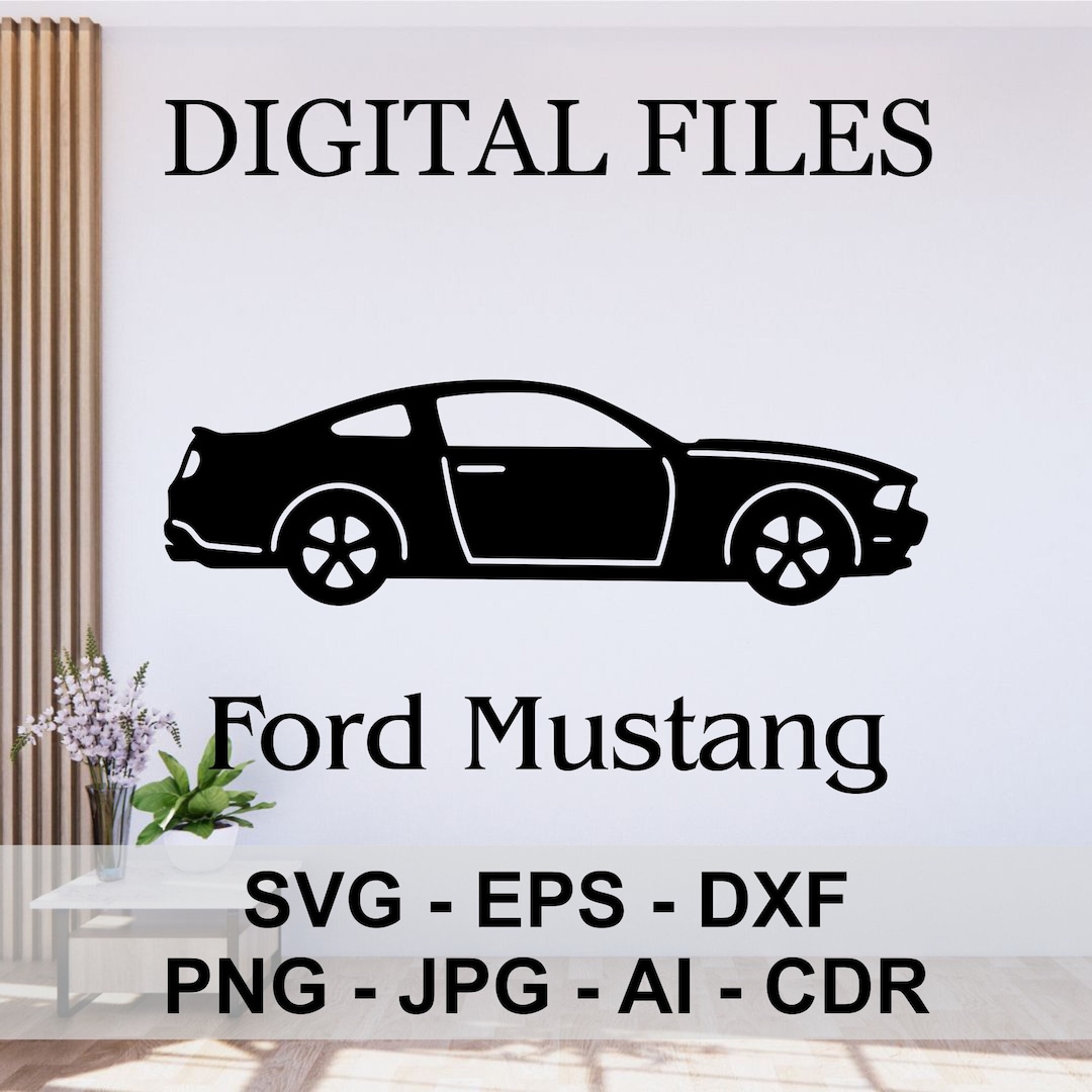 Mustang, Car, DXF, SVG, Ai, Png, Cdr, Digital Files, Car, Laser Cut ...