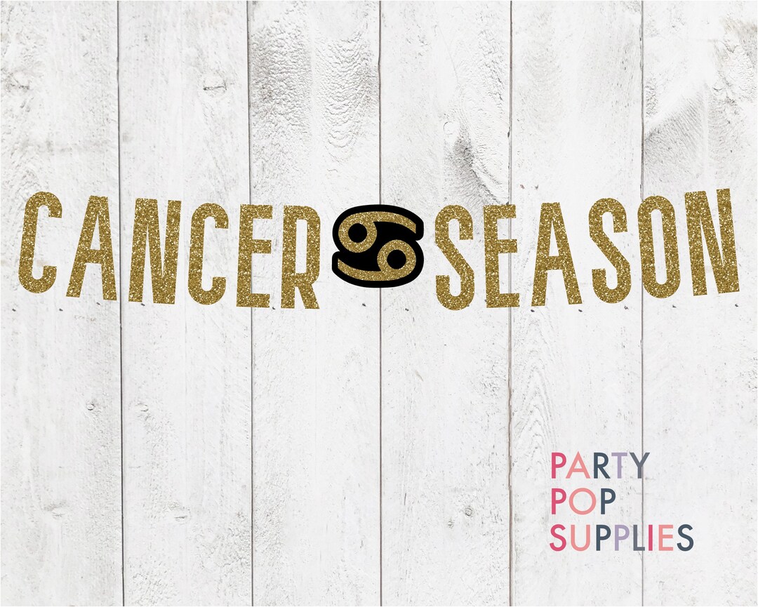 Cancer Season Birthday Banner, Zodiac Sign Birthday, Astrology Birthday ...