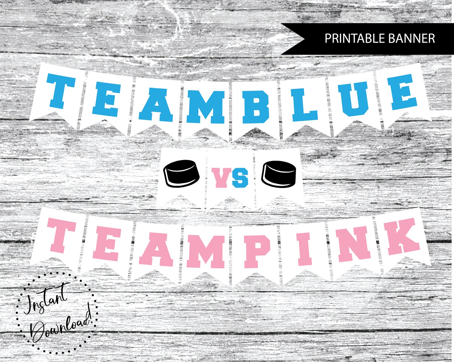 PRINTABLE Team Pink Vs Team Blue Hockey Gender Reveal Banner - Etsy
