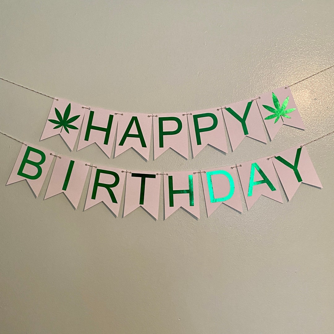 Weed Birthday Banner, Mary Jane Birthday, Adult Birthday Party ...