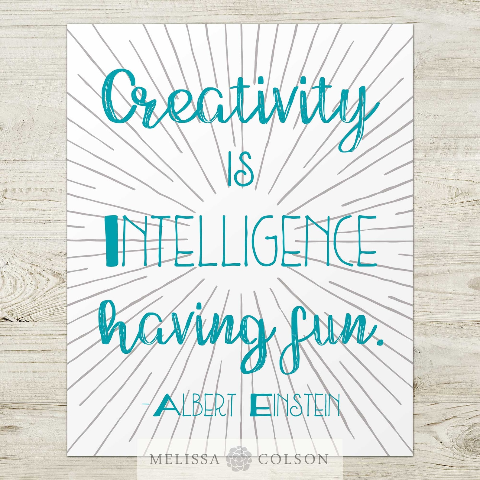 Creativity is Intelligence Having Fun, Albert Einstein, Giclée ...