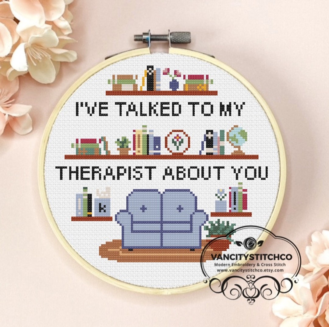Cross Stitch Pattern, Talked to Therapist About You, Subversive Cross ...