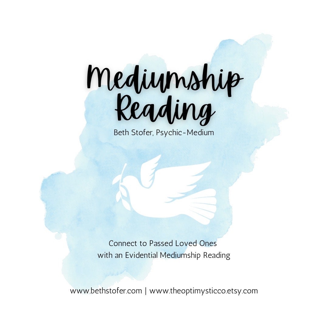 Mediumship Reading | Evidential & Ethical Mediumship by the Optimystic Co., Digital Delivery in ...
