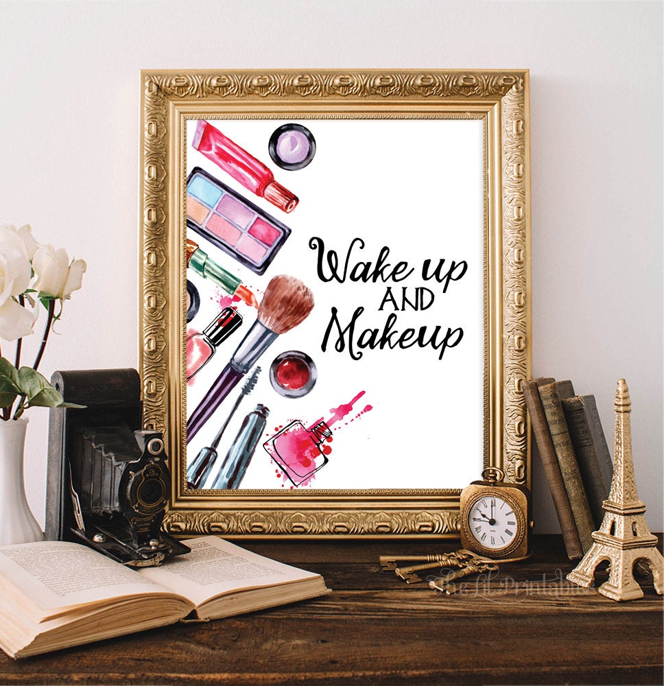 Wakeup and Makeup Printable Beauty Room Decor Makeup - Etsy