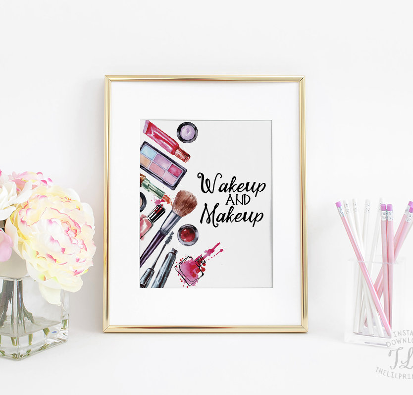 Wakeup and Makeup Printable Beauty Room Decor Makeup - Etsy
