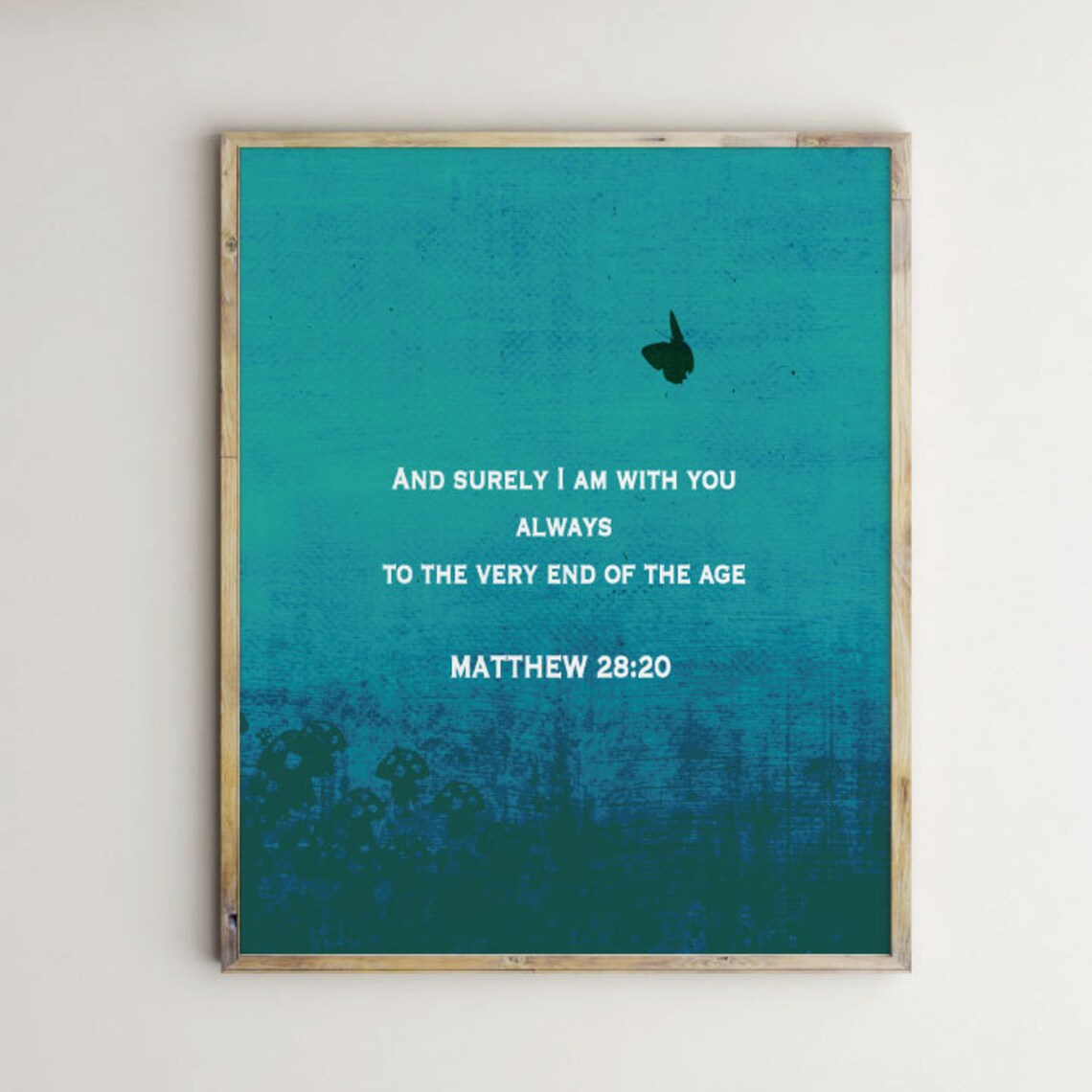 Matthew 28:20 Verse, Biblical Verse Print, Scripture Art, Biblical ...