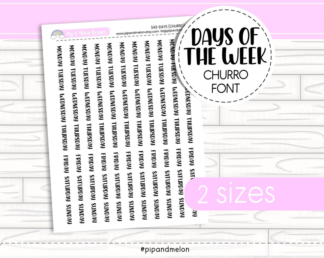 Days of the Week Script Stickers Churro Font Large & Mini Font Font ...