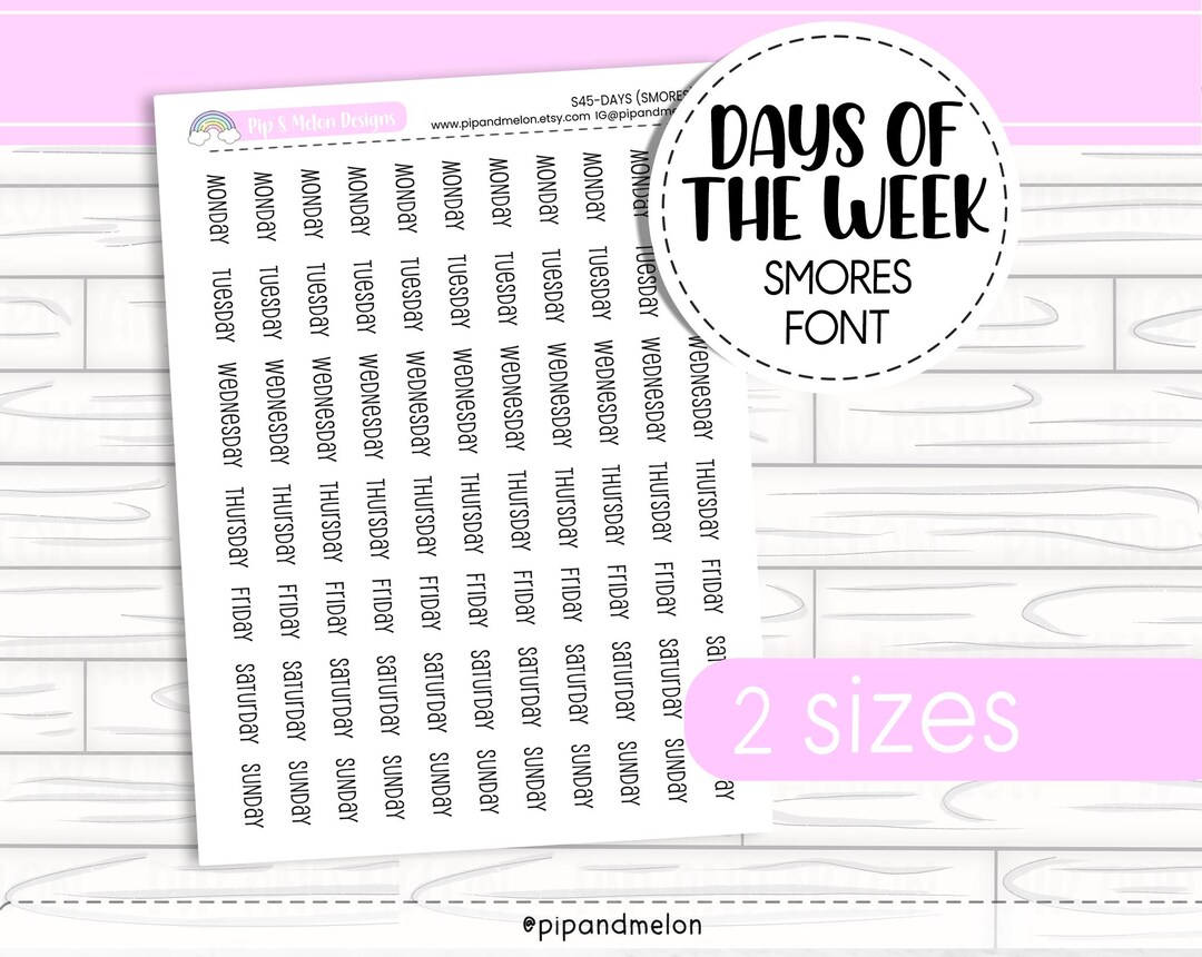 Days of the Week Script Stickers Smores Font Large & Mini Font Font ...