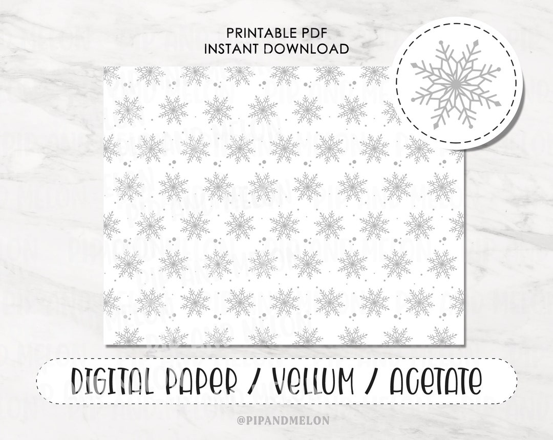 DIGITAL Snowflakes Printable Paper Printable Planner Vellum, Acetate ...