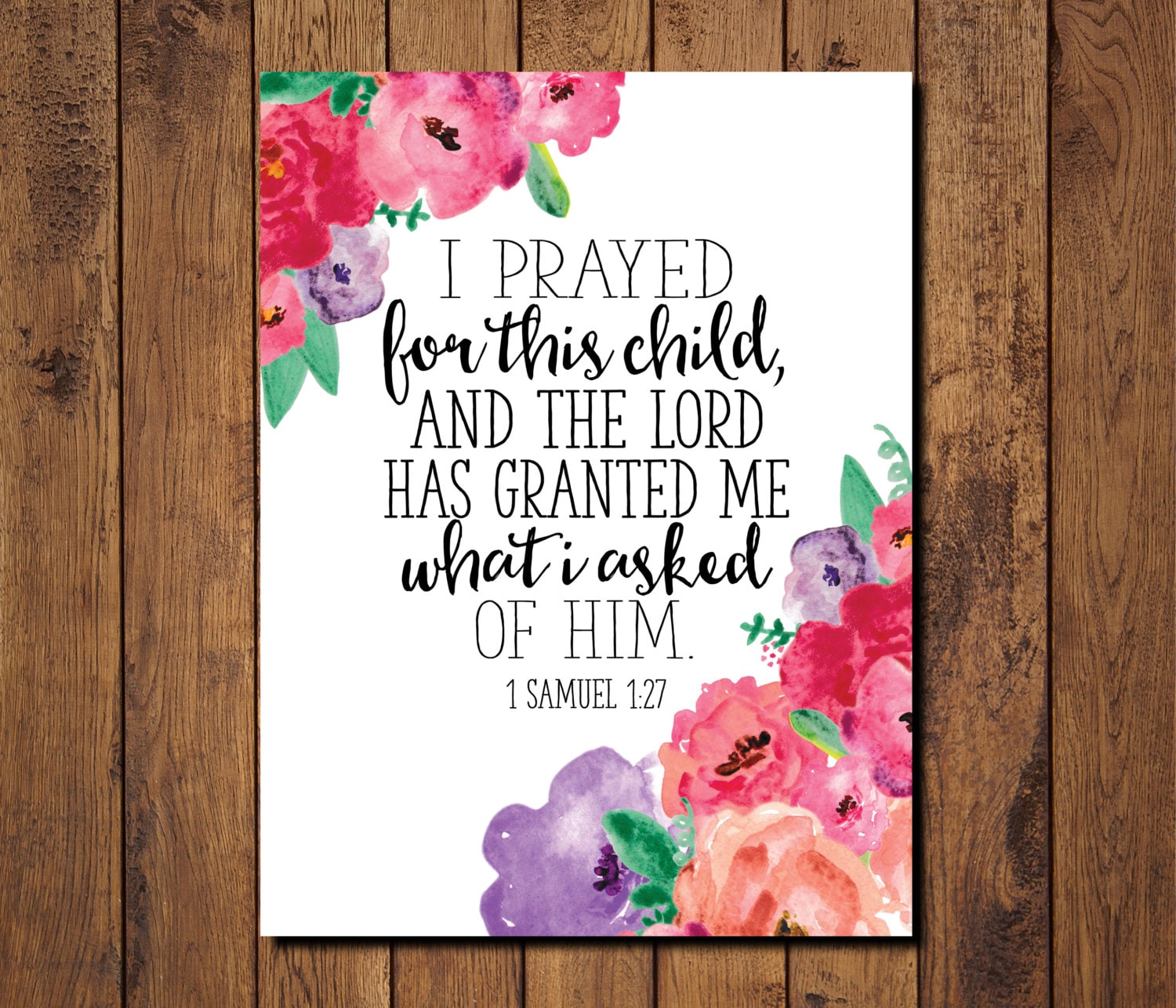Bible Verse Printable, Scripture Print- 1 Samuel 1:27 "i Prayed for ...