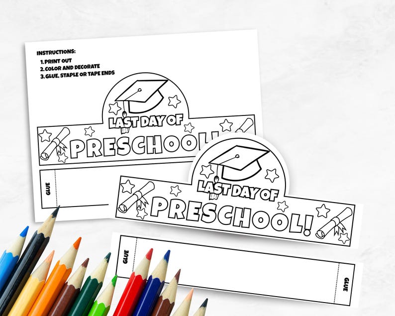 Preschool Grad Cap, Printable Last Day of Pre K Crown, Last Day of ...