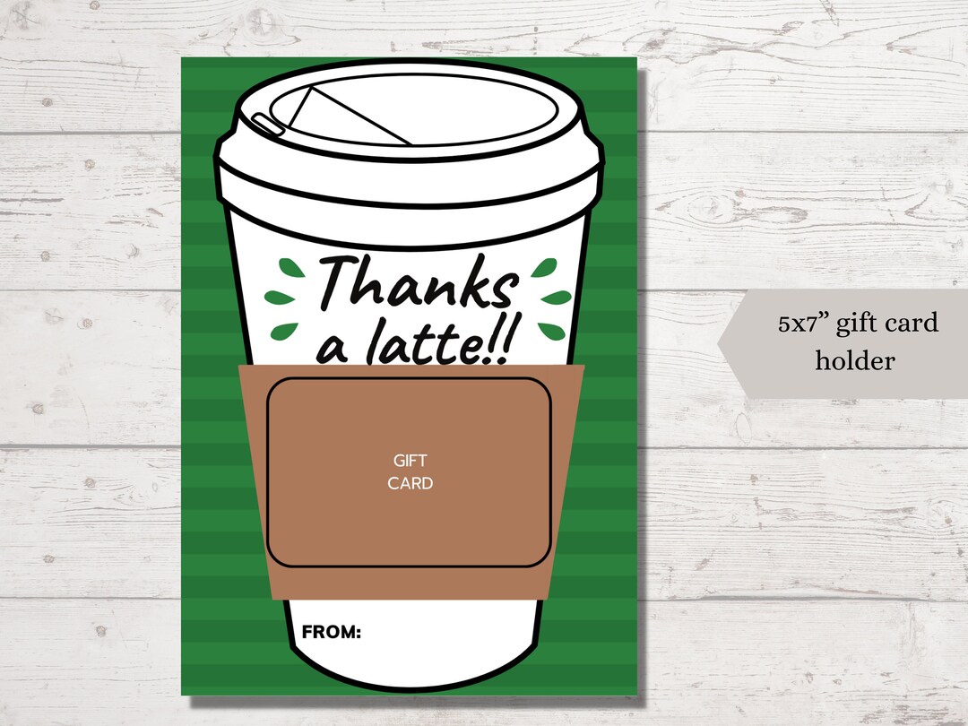 Thanks a Latte Coffee Cup Gift Card Holder, Teacher Gift Ideas, Instant ...