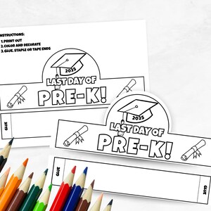 Printable Last Day of Pre K Crown, Last Day of School Hat, Kids ...