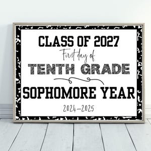 First Day of 10th Grade Sign Printable, Class of 2027 Sophomore Year ...
