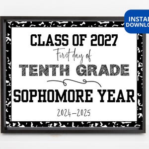 First Day of 10th Grade Sign Printable, Class of 2027 Sophomore Year ...