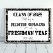 First Day of 9th Grade Sign Printable, Class of 2029 Freshman Year ...