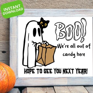 Halloween Out of Candy Sign, Trick or Treat Sign, Halloween Door Sign ...