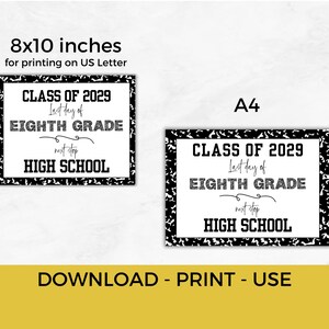 Last Day of 8th Grade Sign Printable, Class of 2029, End of School Year ...