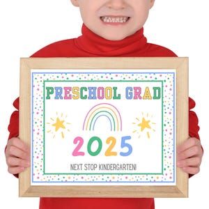 Preschool Graduate Sign, Printable Last Day of Preschool Certificate ...