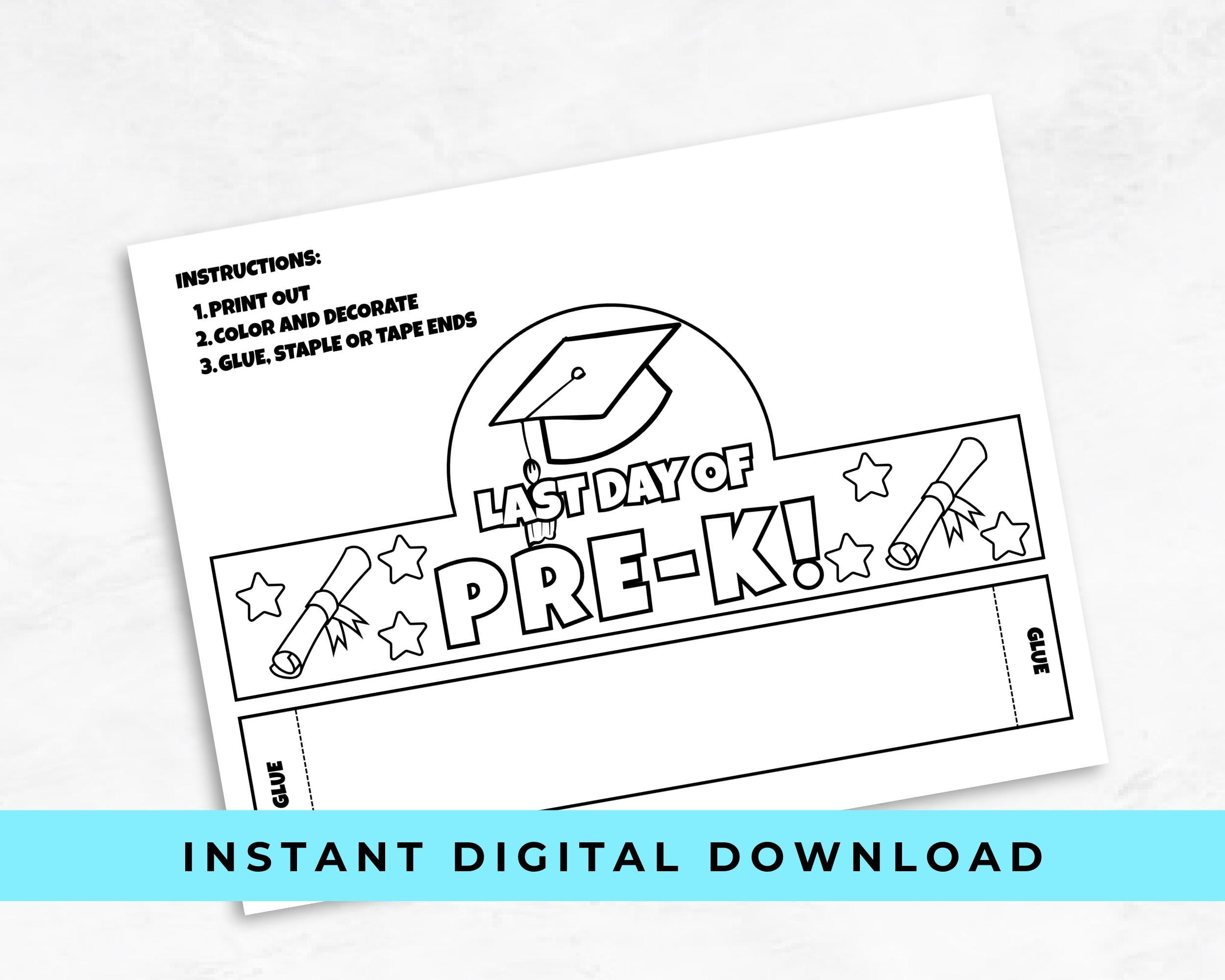 Last Day of Pre-k Crown Printable Coloring Activity, Graduation Paper ...